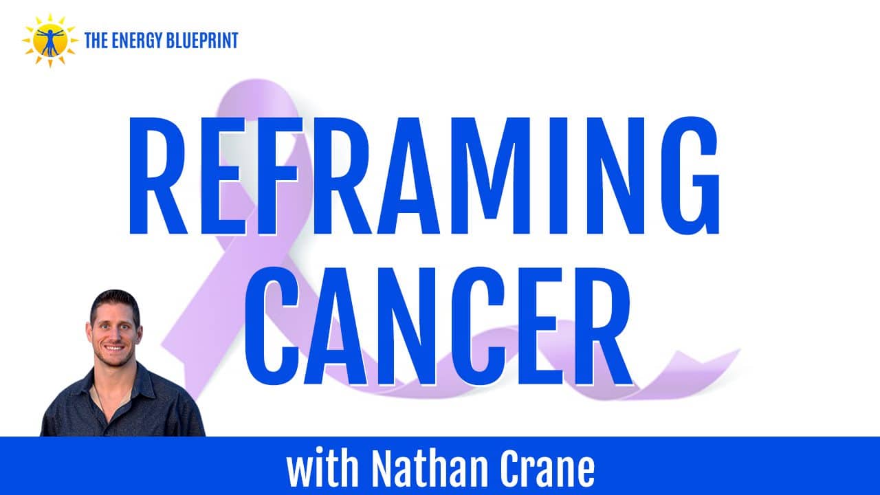 Reframing Cancer with Cancer Documentary Filmmaker Nathan Crane - The ...